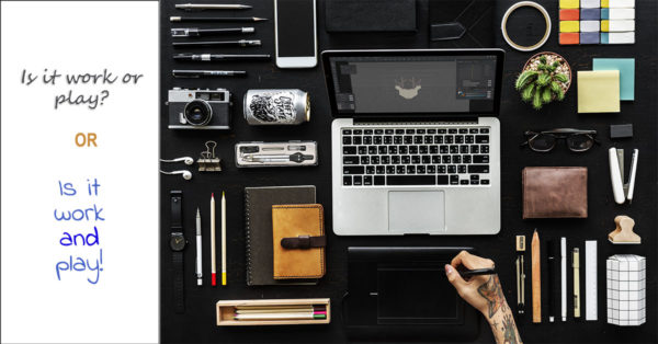 The Many Meanings of Work and Play • Creating Work and Play